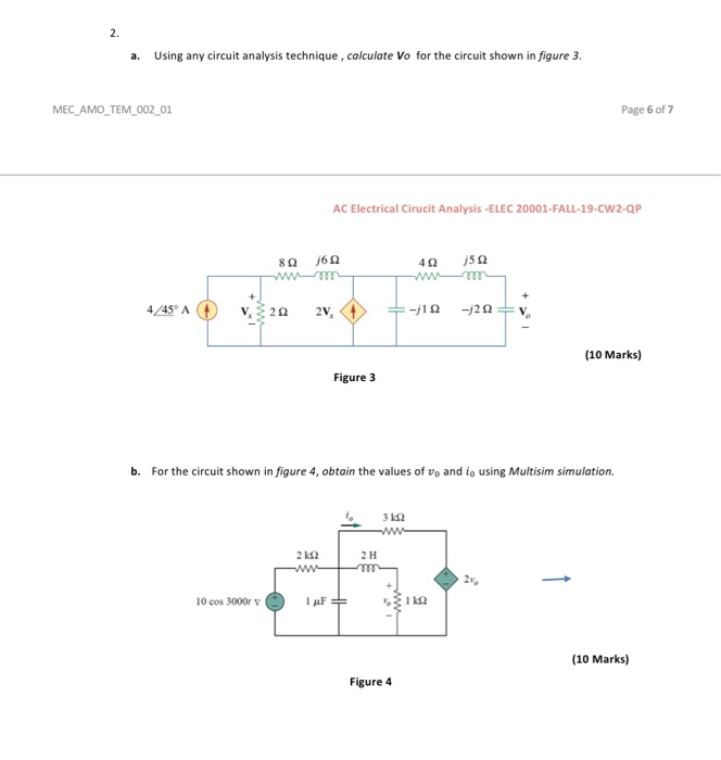 Solved a. Using any circuit analysis technique, calculate Vo | Chegg.com