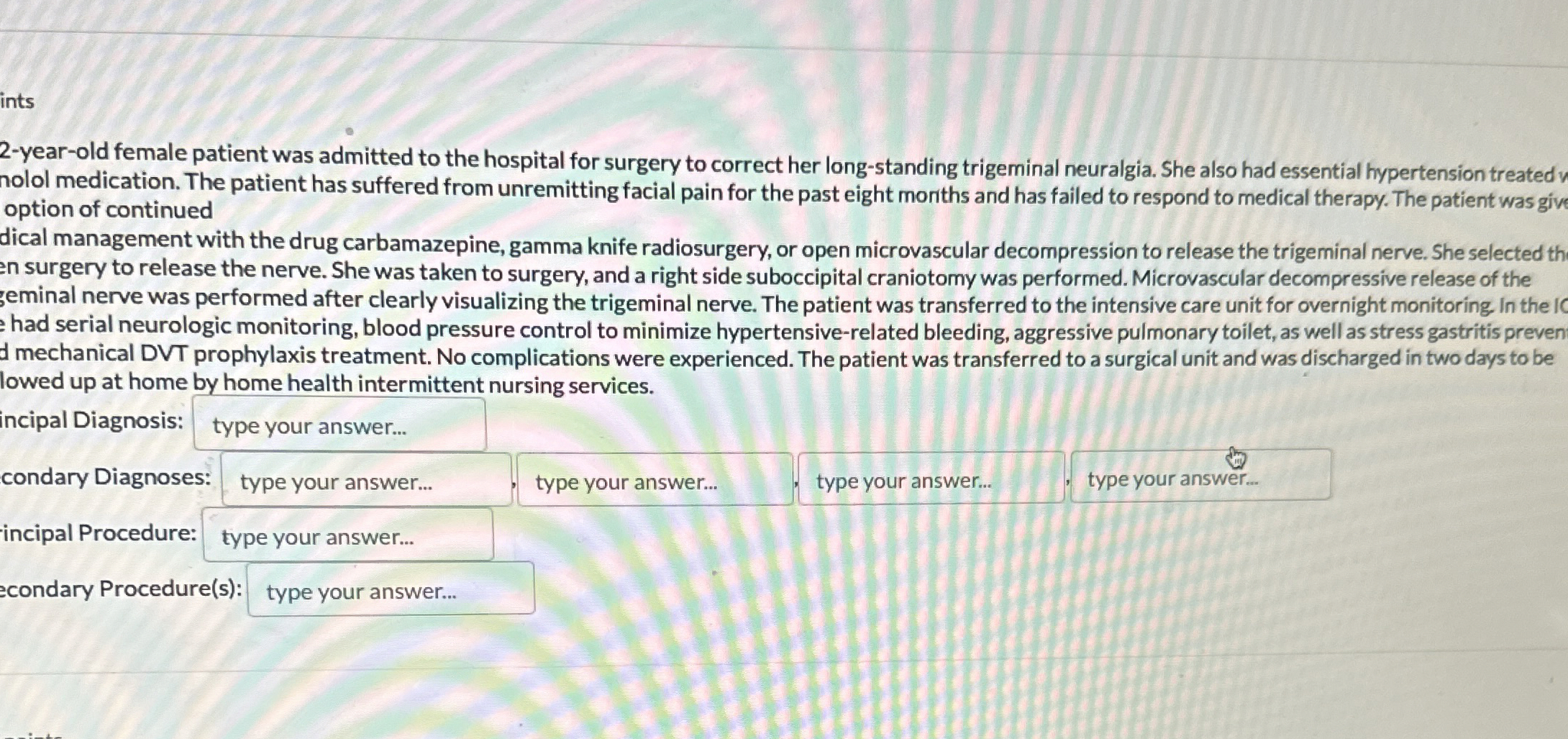 Solved ints2-year-old female patient was admitted to the | Chegg.com