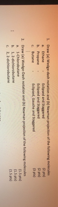 Solved 1. Draw (a) Wedge-dash notation and (b) Newman | Chegg.com