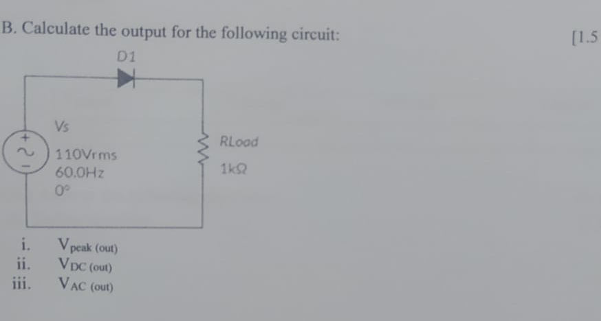 Solved B. ﻿Calculate the output for the following | Chegg.com
