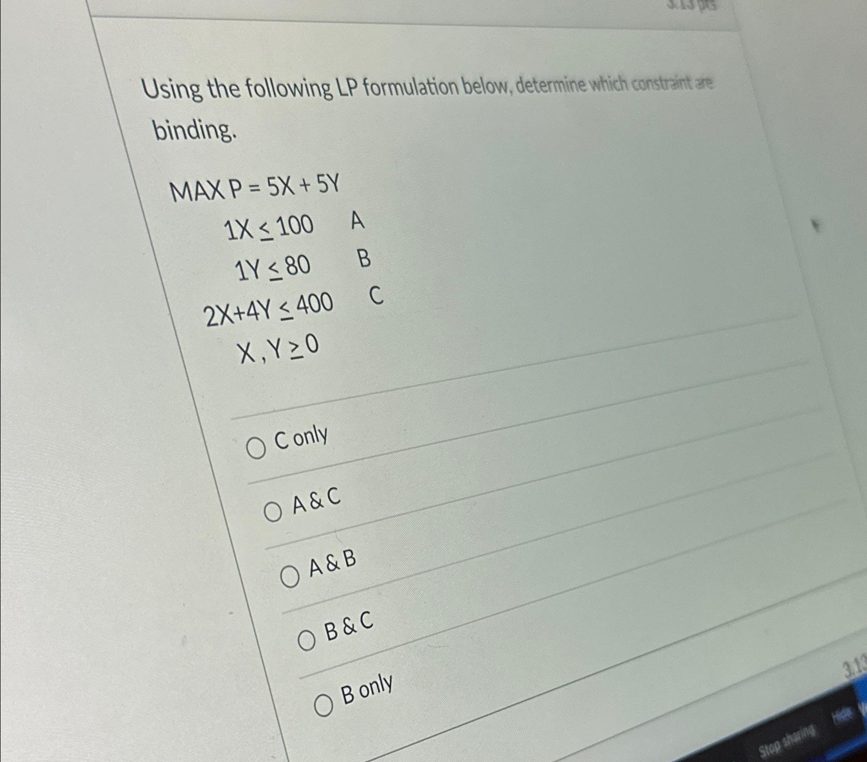 Solved Using the following LP formulation below, determine | Chegg.com