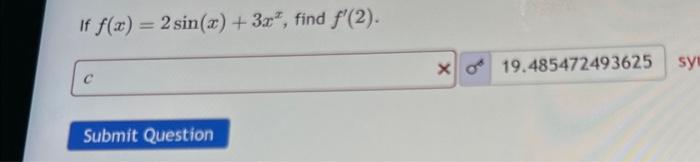 Solved f(x)=2sin(x)+3xx | Chegg.com