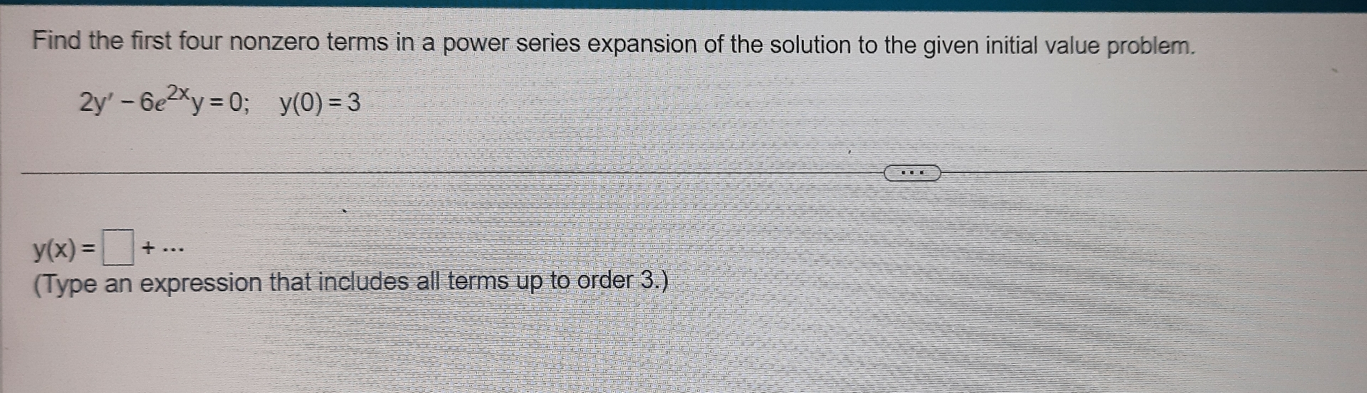 Solved Find the first four nonzero terms in a power series | Chegg.com