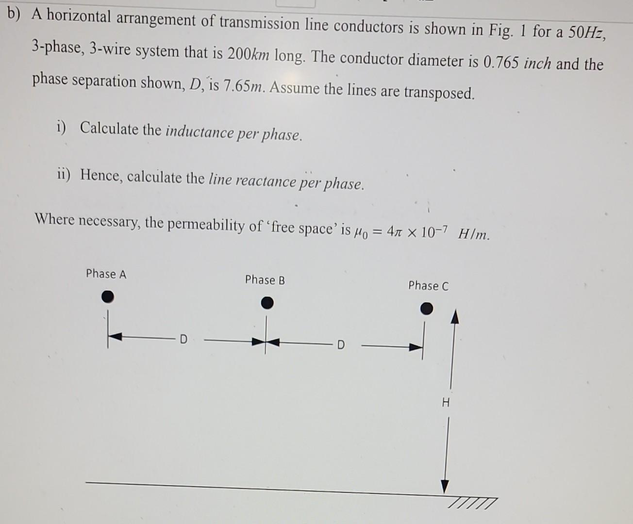 Solved b) A horizontal arrangement of transmission line | Chegg.com