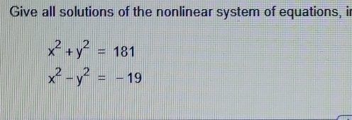 Solved Give all solutions of the nonlinear system of | Chegg.com