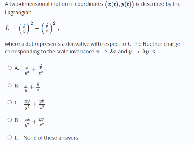 Solved A two-dimensional motion in ﻿coordinates | Chegg.com