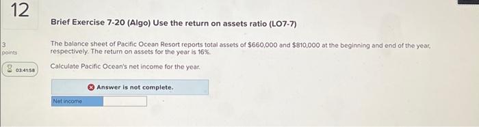Solved Brief Exercise 7-20 (Algo) Use the return on assets | Chegg.com