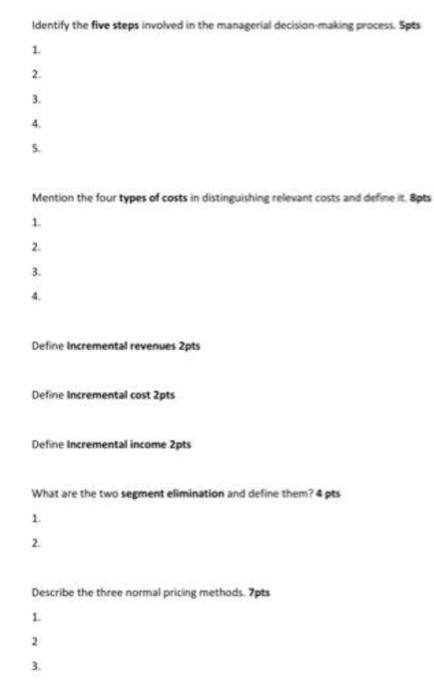 Solved Identify the five steps involved in the managerial | Chegg.com
