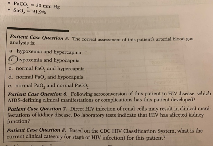 Solved • PaCo2 = 30 mm Hg • Sao, = 91.9% Patient Case | Chegg.com