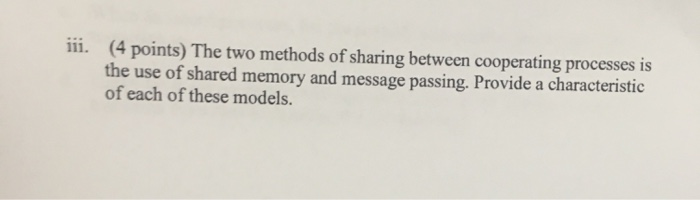 Solved (4 points) The two methods of sharing between | Chegg.com