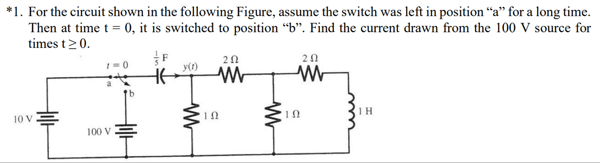 Solved *1. ﻿For the circuit shown in the following Figure, | Chegg.com
