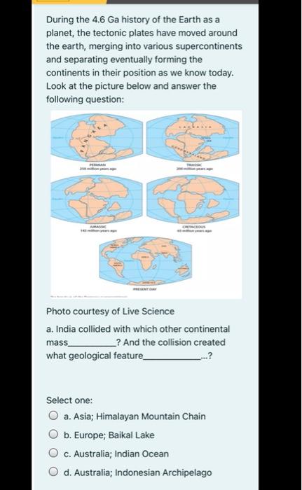 Solved During the 4.6 Ga history of the Earth as a planet, | Chegg.com