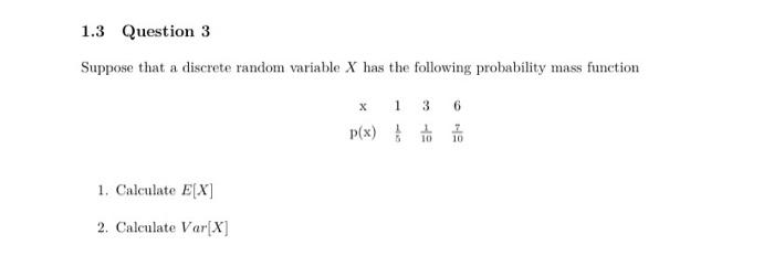 Solved Suppose that a discrete random variable X has the | Chegg.com