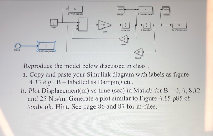Solved • Simulink Homework: To Works To Workspace Lo | Chegg.com