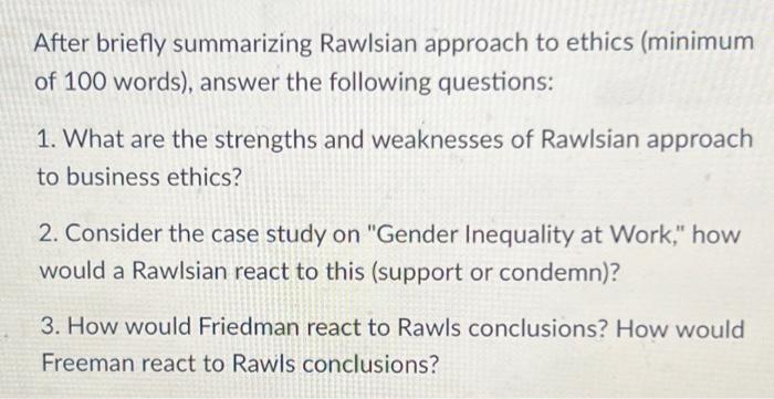 After briefly summarizing Rawlsian approach to ethics | Chegg.com