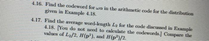 Solved 4.16. Find the codeword for wa in the arithmetic code | Chegg.com