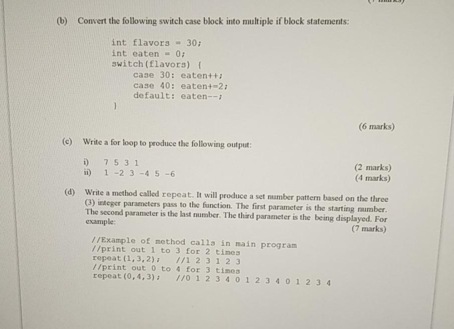 Solved (b) Convert the following switch case block into | Chegg.com
