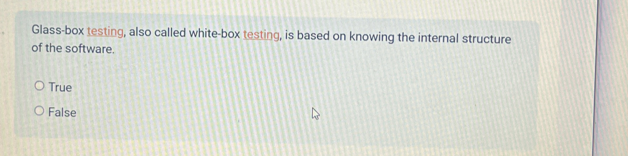 Solved Glass-box testing, also called white-box testing, is | Chegg.com