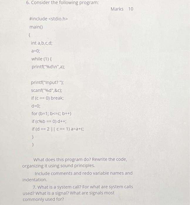 Solved 6. Consider the following program: Marks 10 \#include | Chegg.com