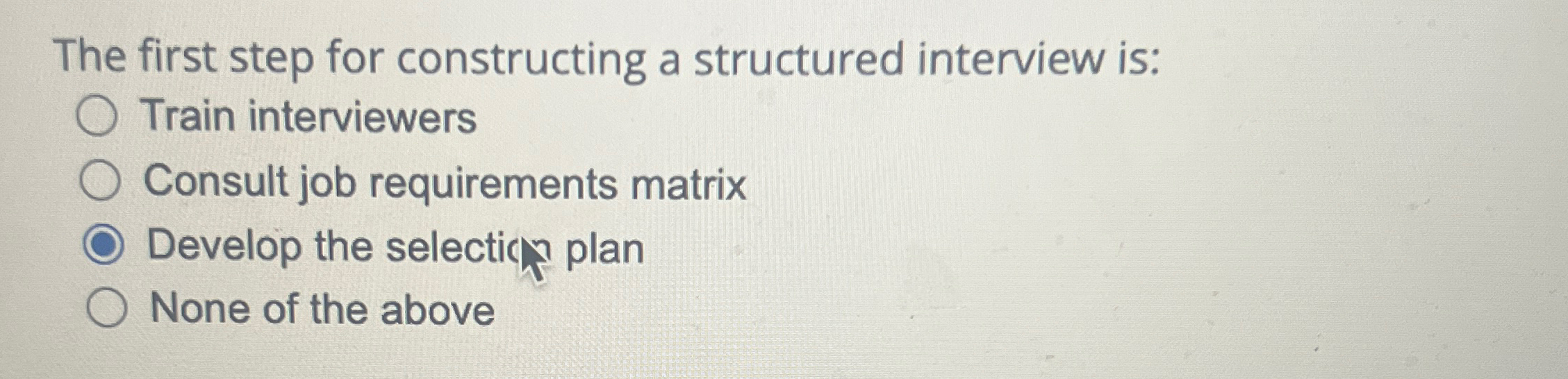 Solved The first step for constructing a structured | Chegg.com