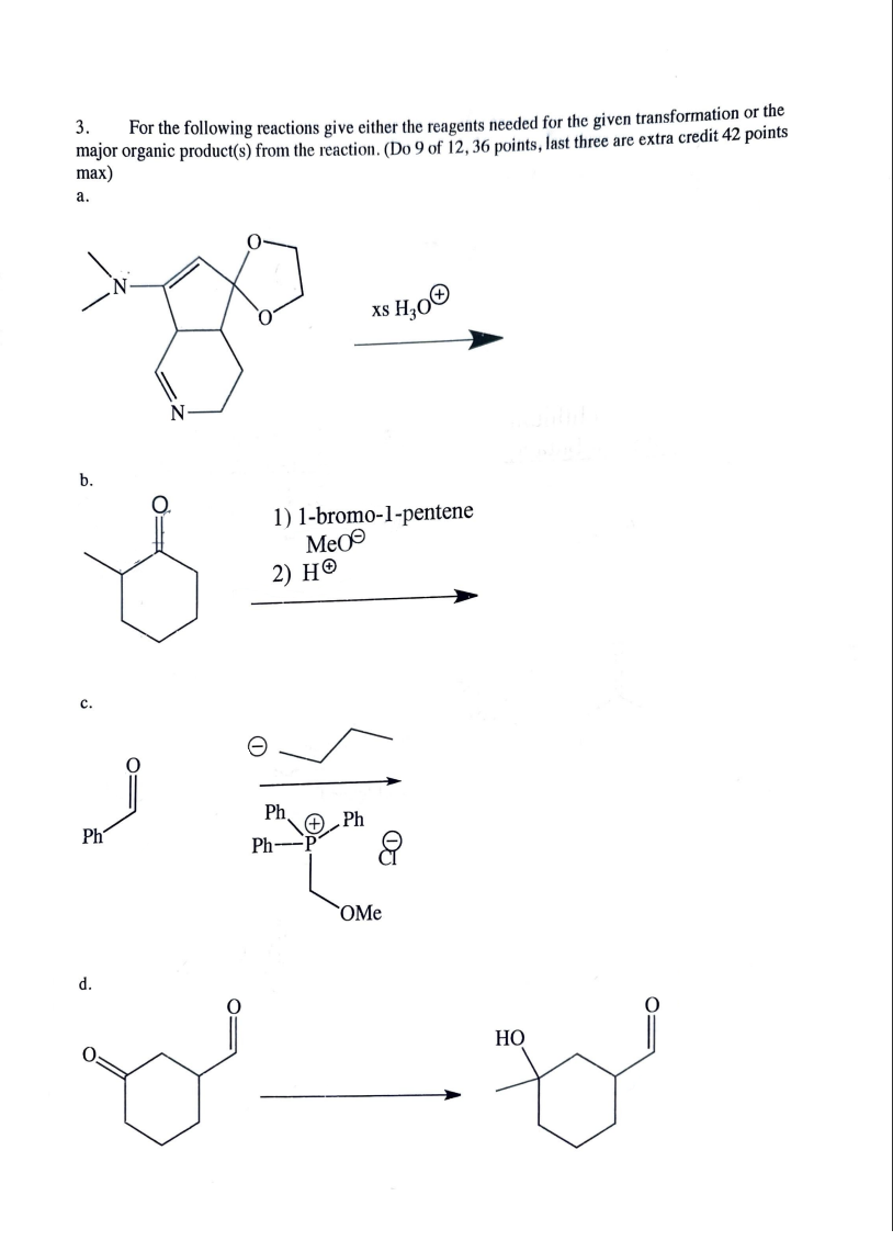 Solved For the following reactions give either the reagents | Chegg.com