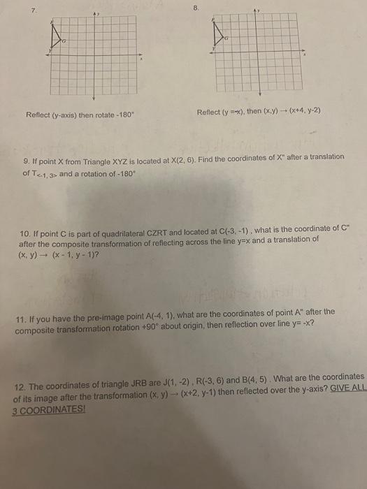 Solved 7. 8. Reflect ( y-axis) then rotate −180∗ Reflect | Chegg.com
