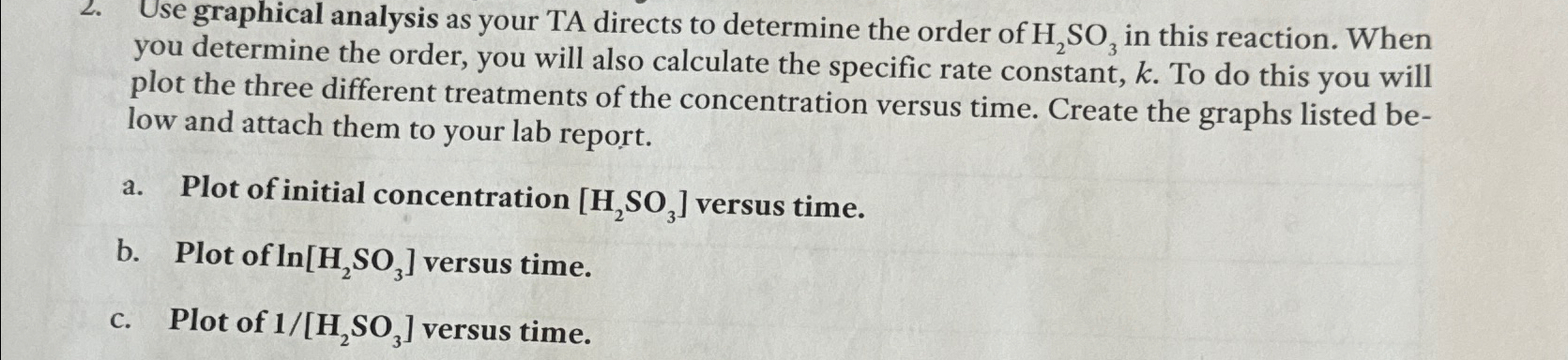 Solved Use graphical analysis as your TA directs to | Chegg.com
