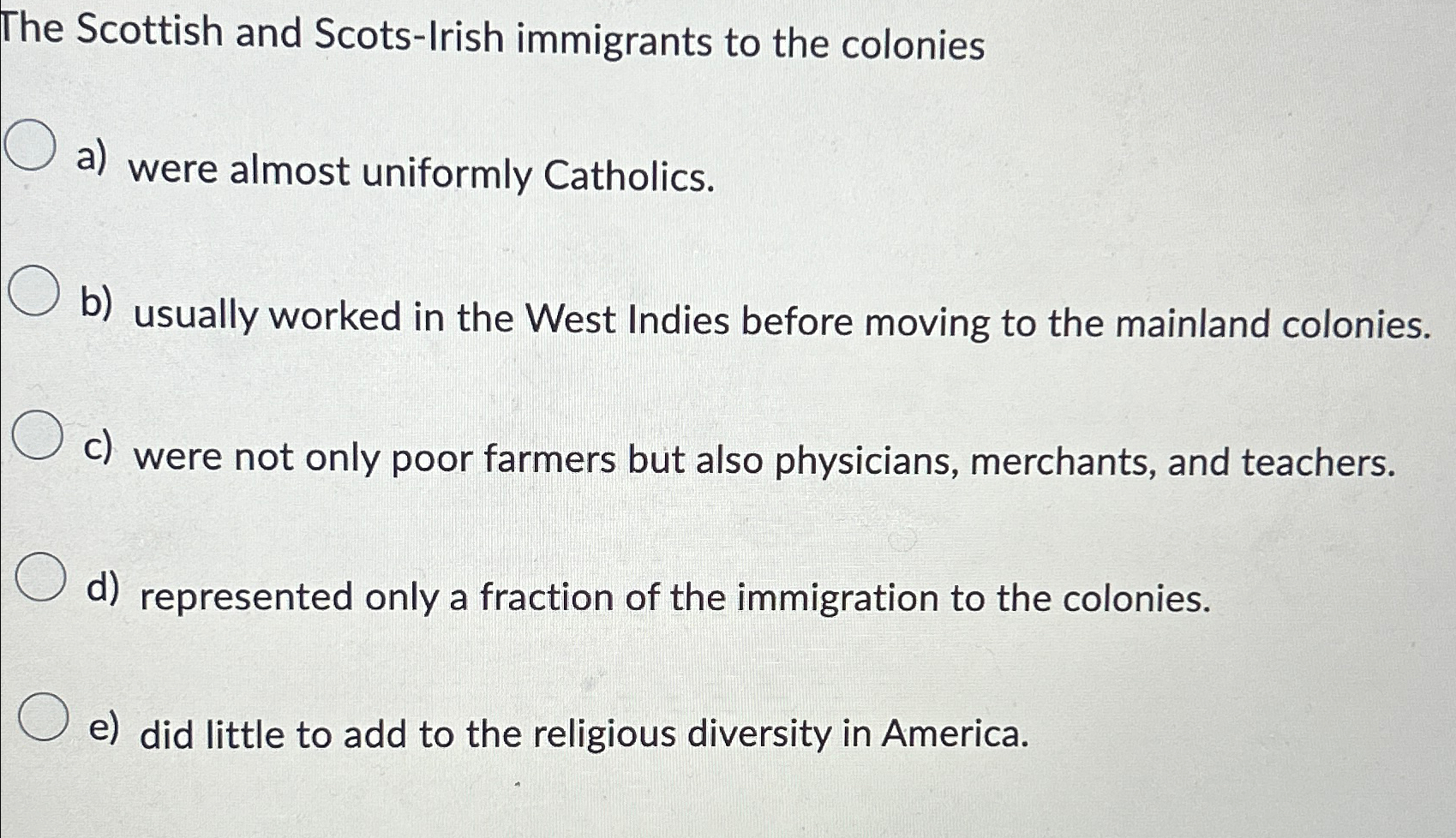 Solved The Scottish and Scots-Irish immigrants to the | Chegg.com