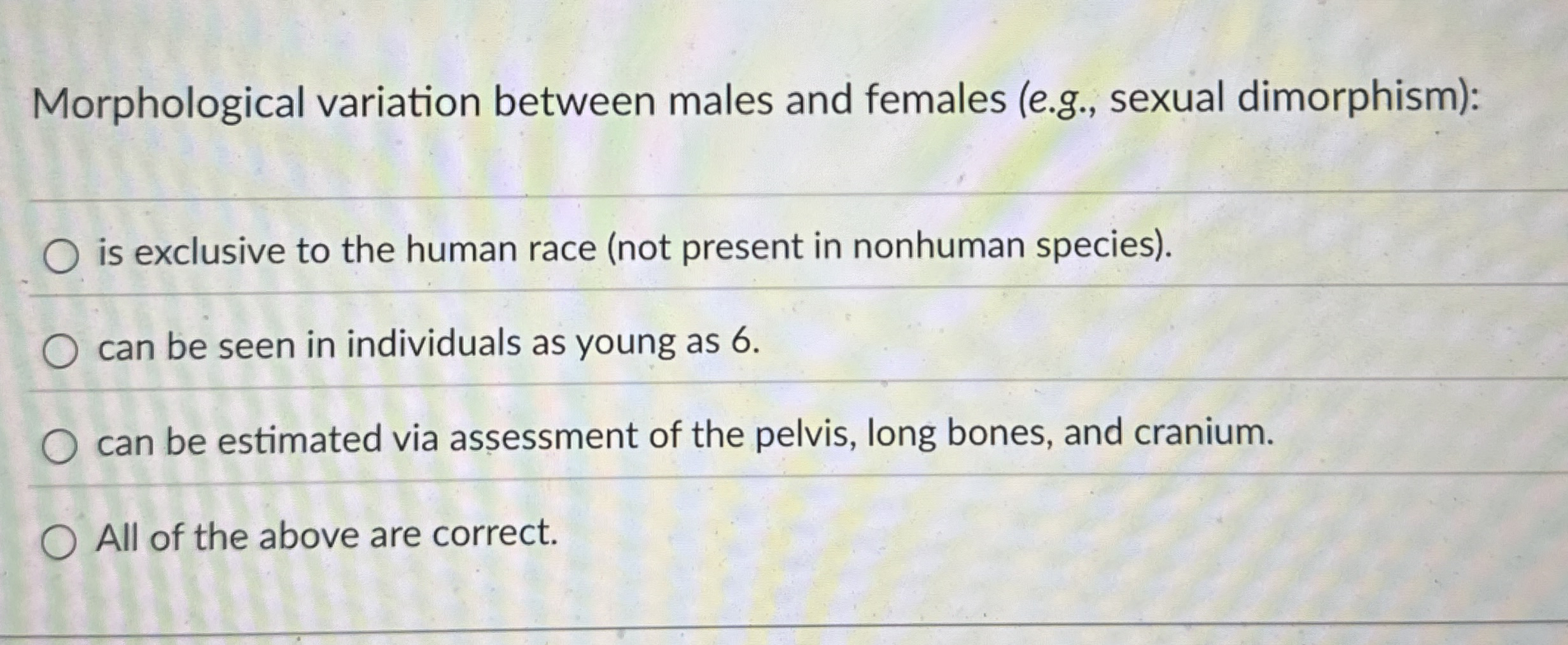 Solved Morphological variation between males and females | Chegg.com