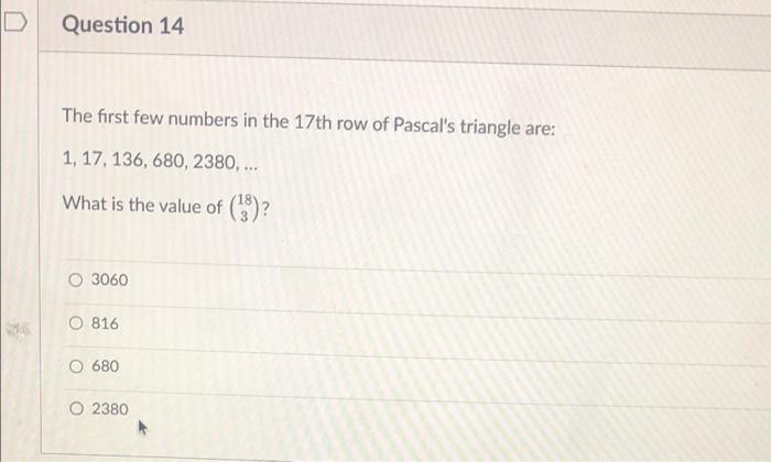 Solved Question 14 The first few numbers in the 17th row of | Chegg.com