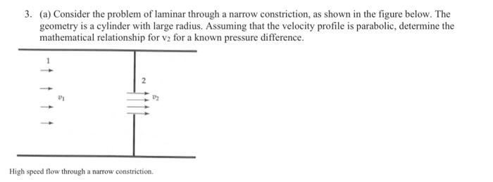 Solved 3. (a) Consider the problem of laminar through a | Chegg.com