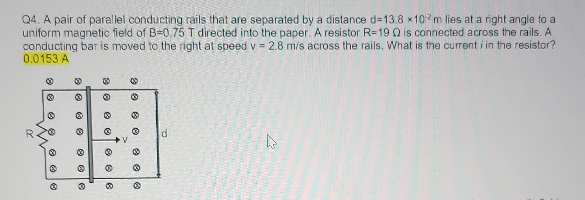 Solved Q4. A pair of parallel conducting rails that are | Chegg.com