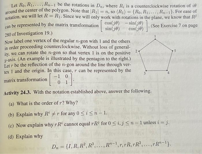 Solved Let R0,R1,…,Rn−1 be the rotations in Dn, where Ri is | Chegg.com