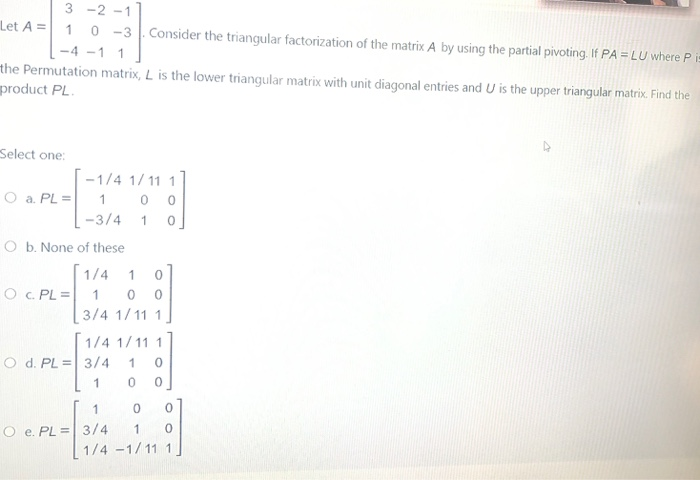 Solved 3 - 2 - 1 Let A = 10-3 Consider the triangular | Chegg.com