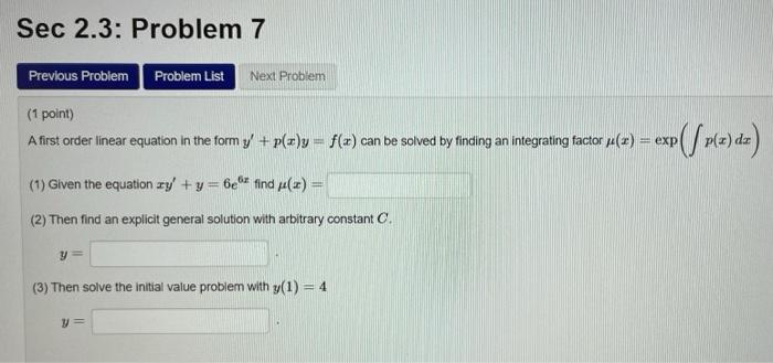 Solved A first order linear equation in the form | Chegg.com