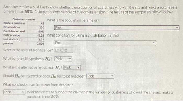 Solved An online retailer would like to know whether the | Chegg.com
