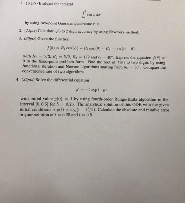 Solved 1. (20pts) Evaluate the integral ∫01sinxdx by using | Chegg.com