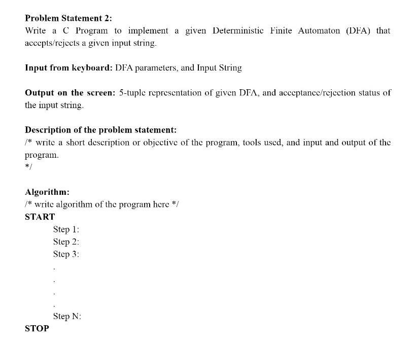 Solved Problem Statement 2: Write a C Program to implement a | Chegg.com