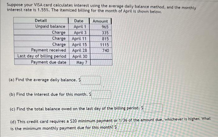 Solved Suppose your VISA card calculates interest using the | Chegg.com