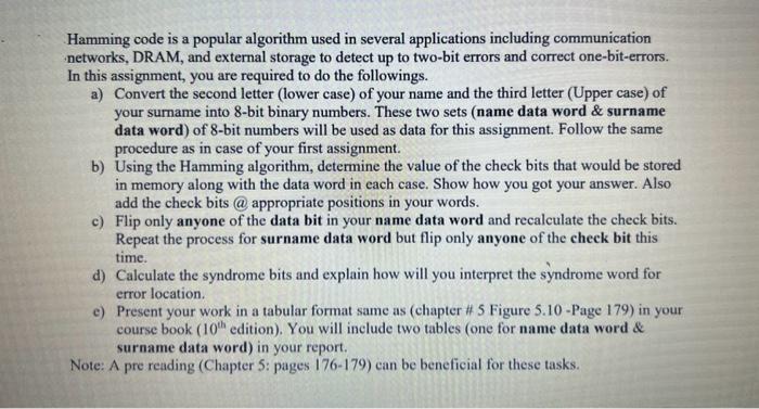 Solved Hamming code is a popular algorithm used in several | Chegg.com