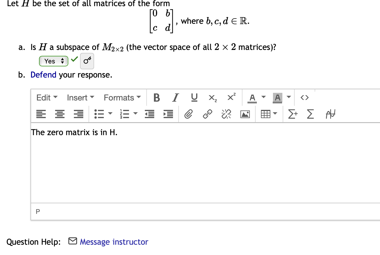 Solved Let H ﻿be the set of all matrices of the form[0bcd], | Chegg.com