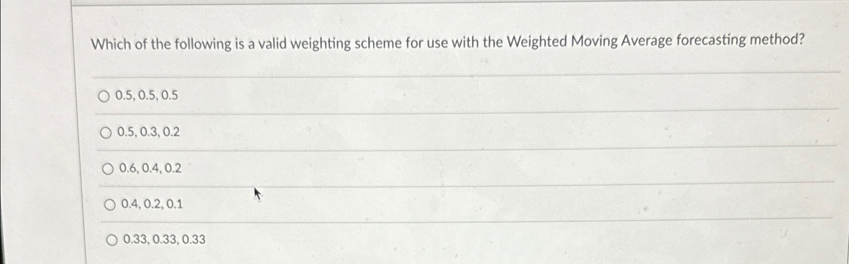 Solved Which of the following is a valid weighting scheme | Chegg.com