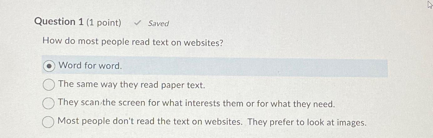 Solved Question 1 (1 ﻿point) ﻿SavedHow do most people read | Chegg.com