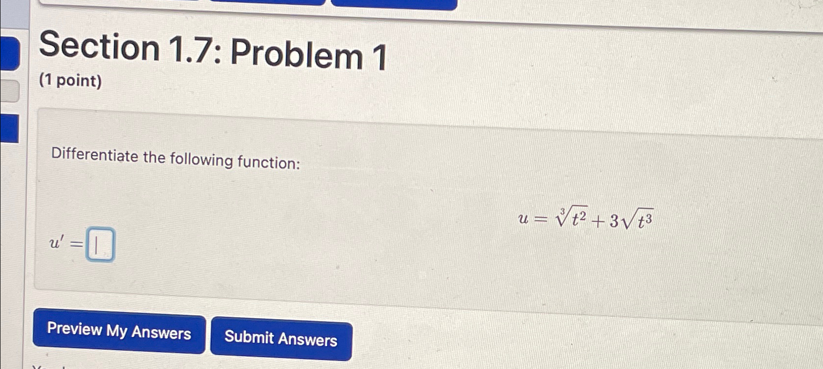 Solved Section 1.7: Problem 1(1 ﻿point)Differentiate the | Chegg.com