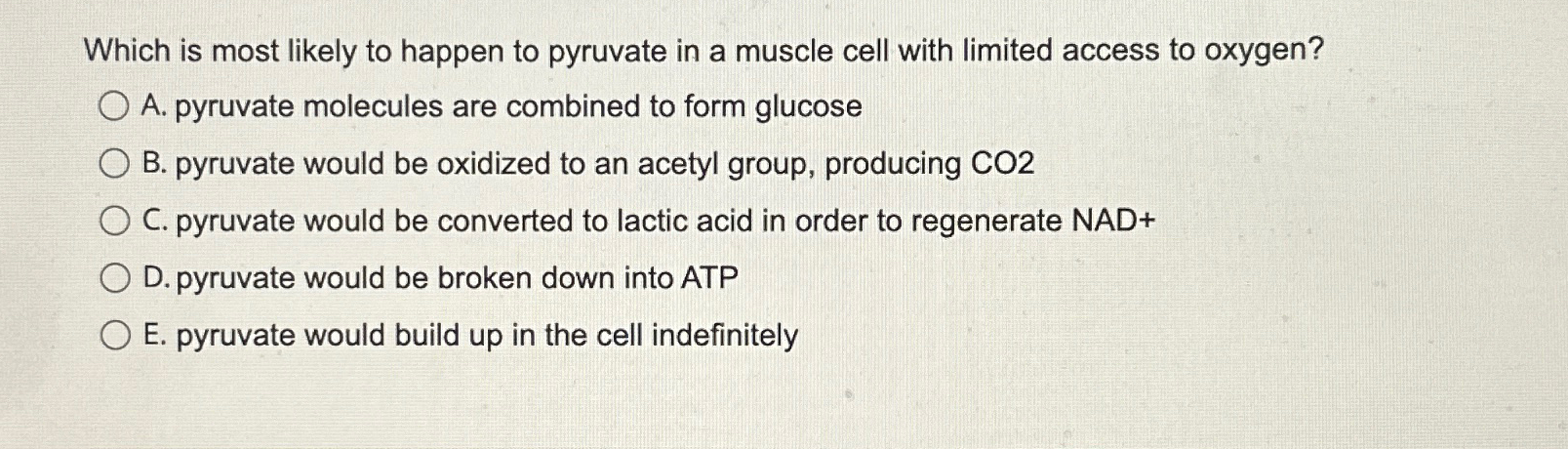 Solved Which is most likely to happen to pyruvate in a | Chegg.com