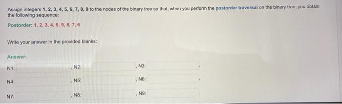 Solved Consider the following binary tree: N1 N2 N3 N4 N7 N6 | Chegg.com