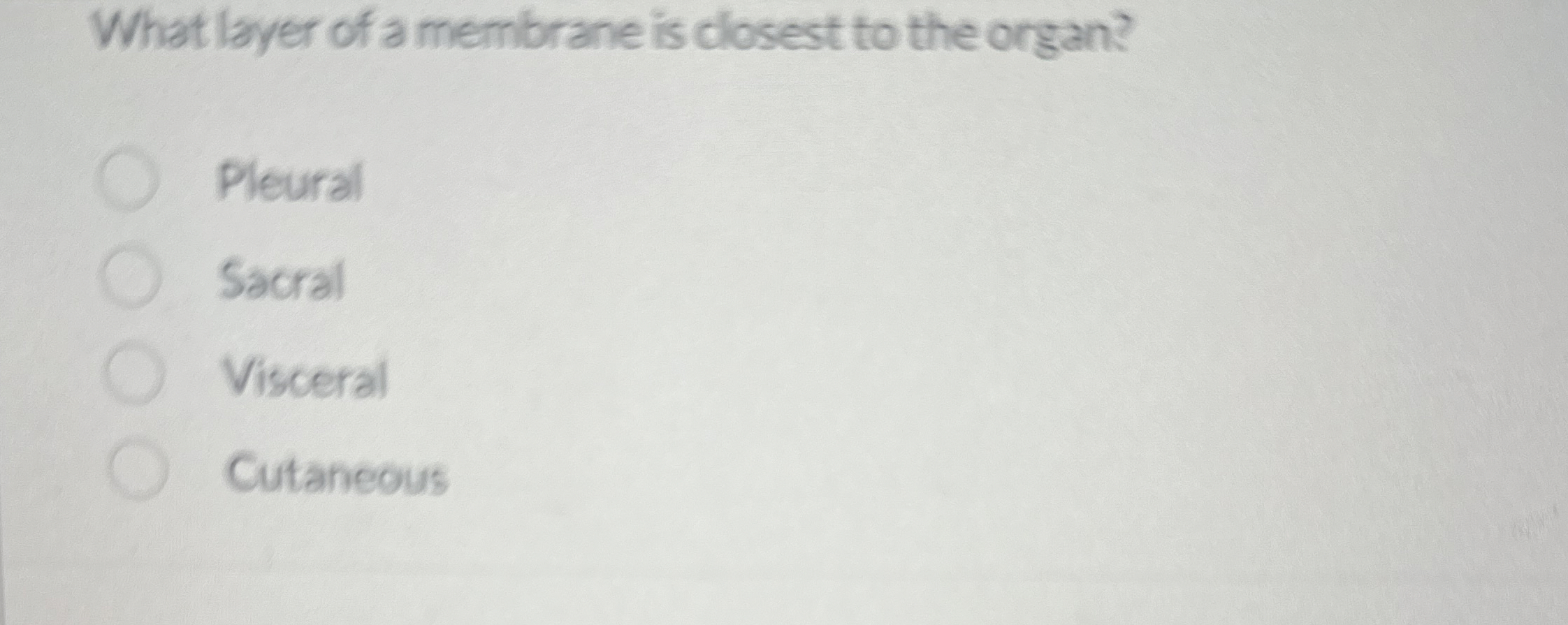Solved What layer of a membrane is closest to the | Chegg.com