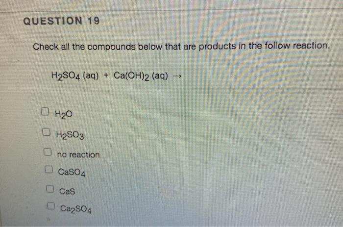 Solved QUESTION 20 Check all the compounds below that are | Chegg.com