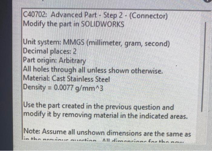 Solved C40702: Advanced Part - Step 2 - (Connector) Modify | Chegg.com