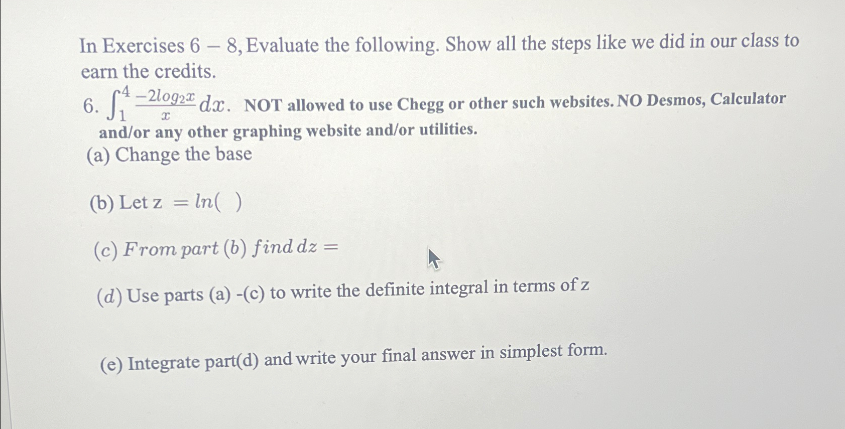 Solved In Exercises 6-8, ﻿Evaluate the following. Show all | Chegg.com